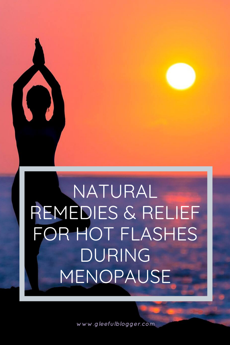 6 Best Natural Remedies For Hot Flashes During Menopause